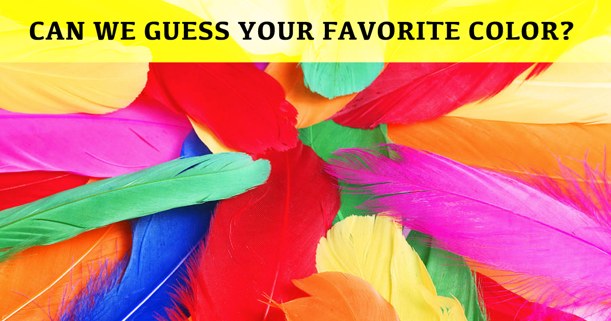 Can We Guess Your Favorite Color? | MyDailyQuizz