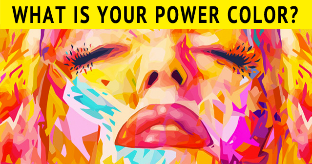 What Is Your Power Color? | MyDailyQuizz