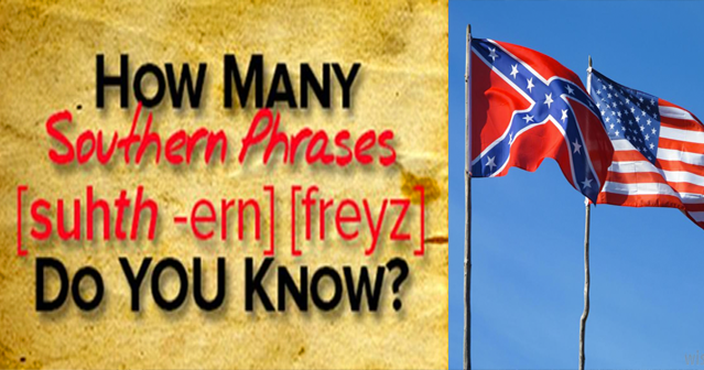 How Many Southern Words And Phrases Do You Know? | MyDailyQuizz