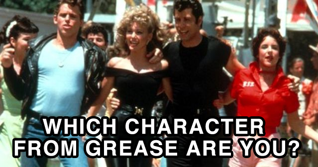 Which Character From Grease Are You? | MyDailyQuizz