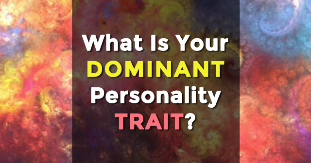 This Abstract Image Test Will Reveal Your Dominant Personality Trait ...