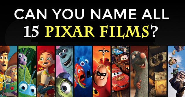 Can You Name All 15 Pixar Films? | MyDailyQuizz