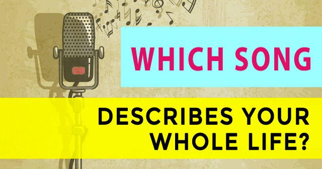 Which Legendary Song Describes Your Whole Life? | MyDailyQuizz