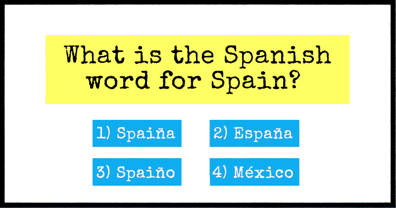Only 2% Of The Population Can Pass A Basic Spanish Drill | MyDailyQuizz
