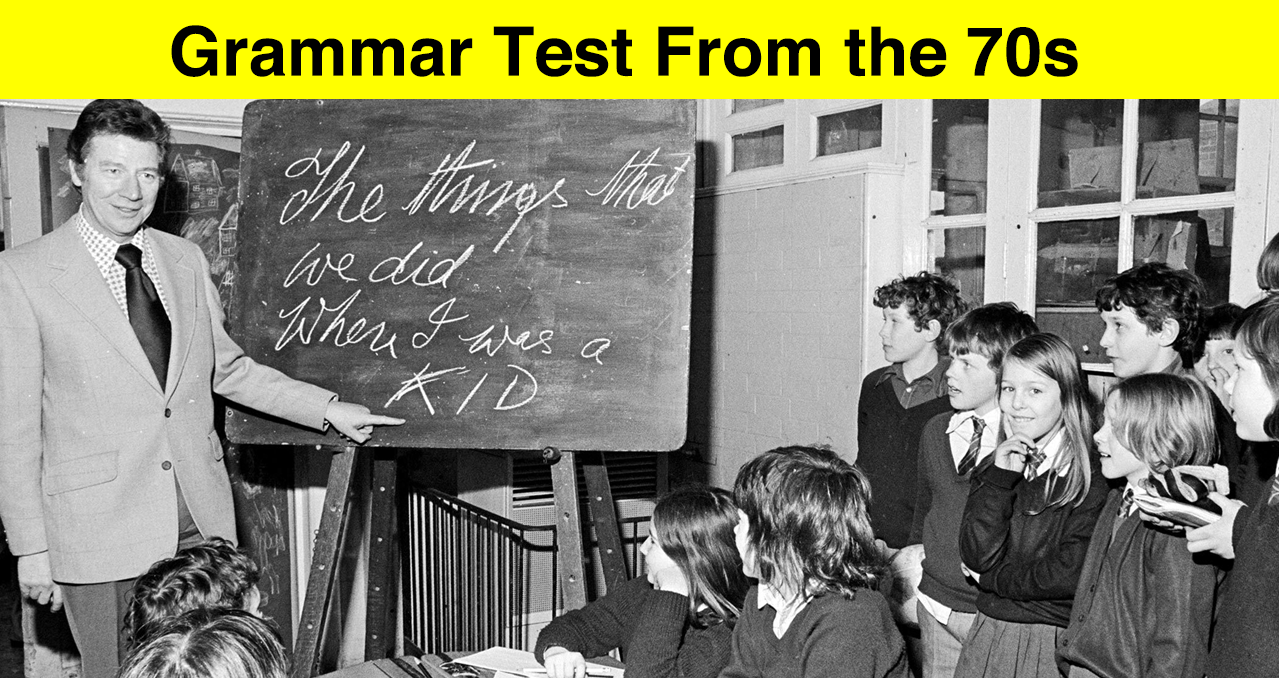 Try To Get A Perfect Score In A Grammar Test From 1975 | MyDailyQuizz